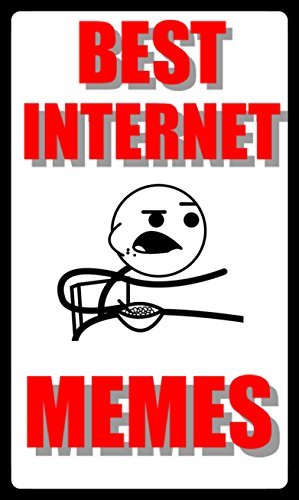 Memes: Best Internet Memes: by Memes | Goodreads