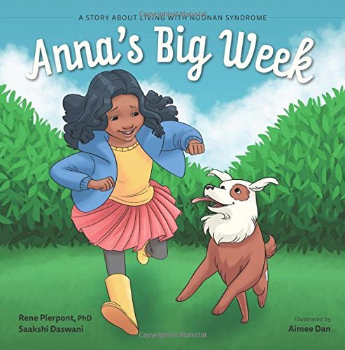 Anna's Big Week: A Story About Living with Noonan Syndrome by Rene ...