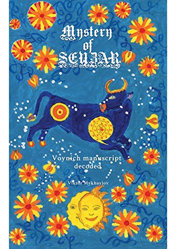 Mystery of Senzar - Voynich manuscript decoded by Viktor Mykhaylov ...