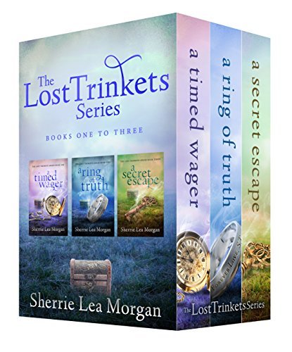 The Lost Trinkets Series: Books One to Three by Sherrie Lea Morgan ...