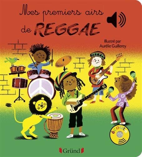 Mes premiers airs de Reggae - Livre sonore avec 6 puces - Dès 1 an by ...