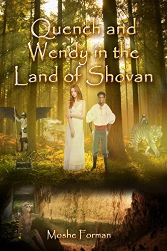 Quench and Wendy in the Land of Shovan by Moshe Forman | Goodreads