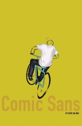 Comic Sans by Katie Mlinek | Goodreads
