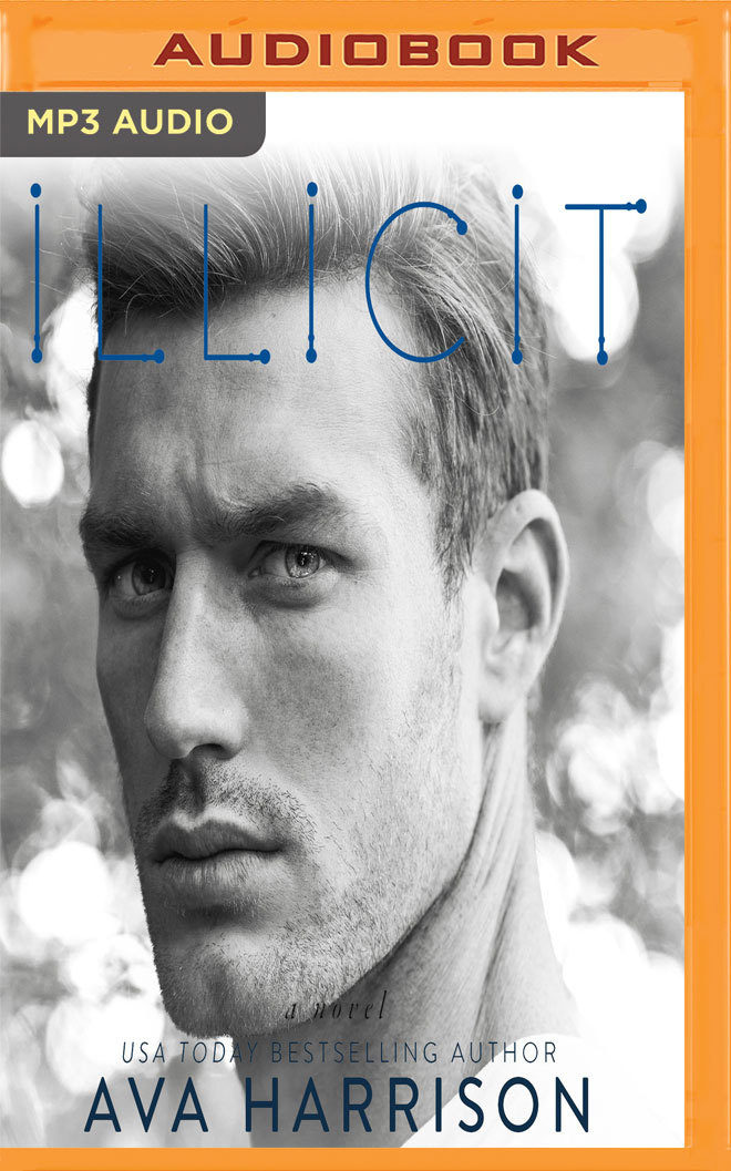 Illicit by Ava Harrison | Goodreads