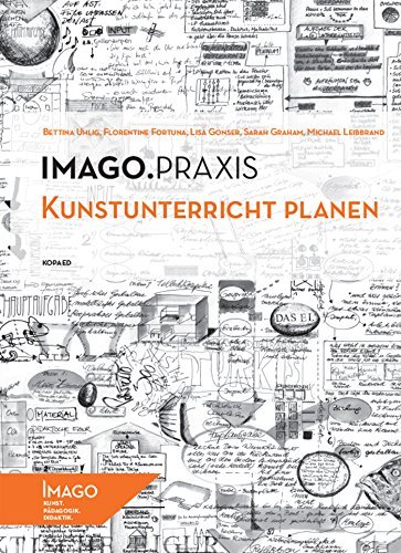 Kunstunterricht planen (IMAGO.Praxis) by Bettina Uhlig | Goodreads