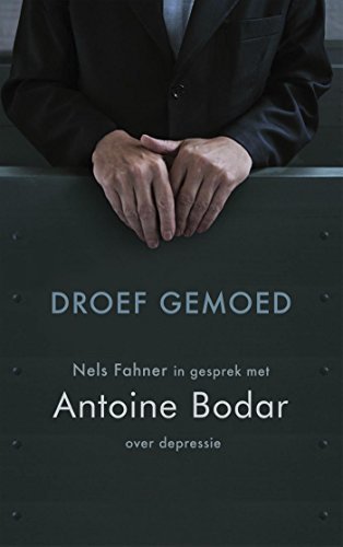 Droef gemoed by Antoine Bodar | Goodreads