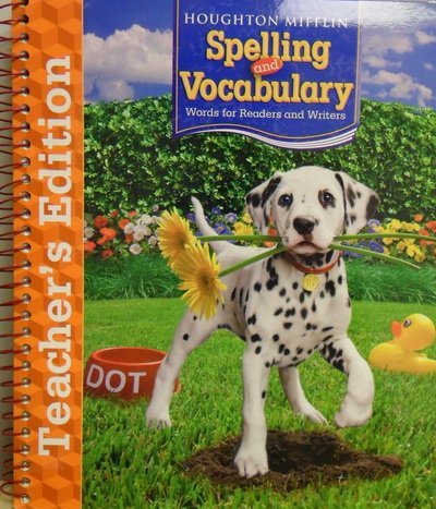 Houghton Mifflin Spelling and Vocabulary: Teachers Edition Grade 2 2006 ...