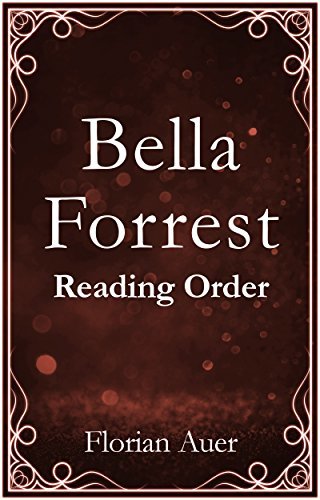 Bella Forrest - Reading Order Book - Complete Series Companion ...