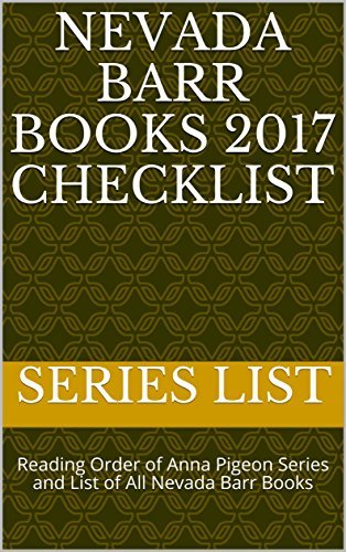 Nevada Barr Books 2017 Checklist: Reading Order of Anna Pigeon Series ...