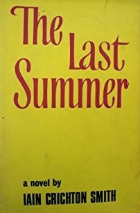 The Last Summer by Iain Crichton Smith | Goodreads