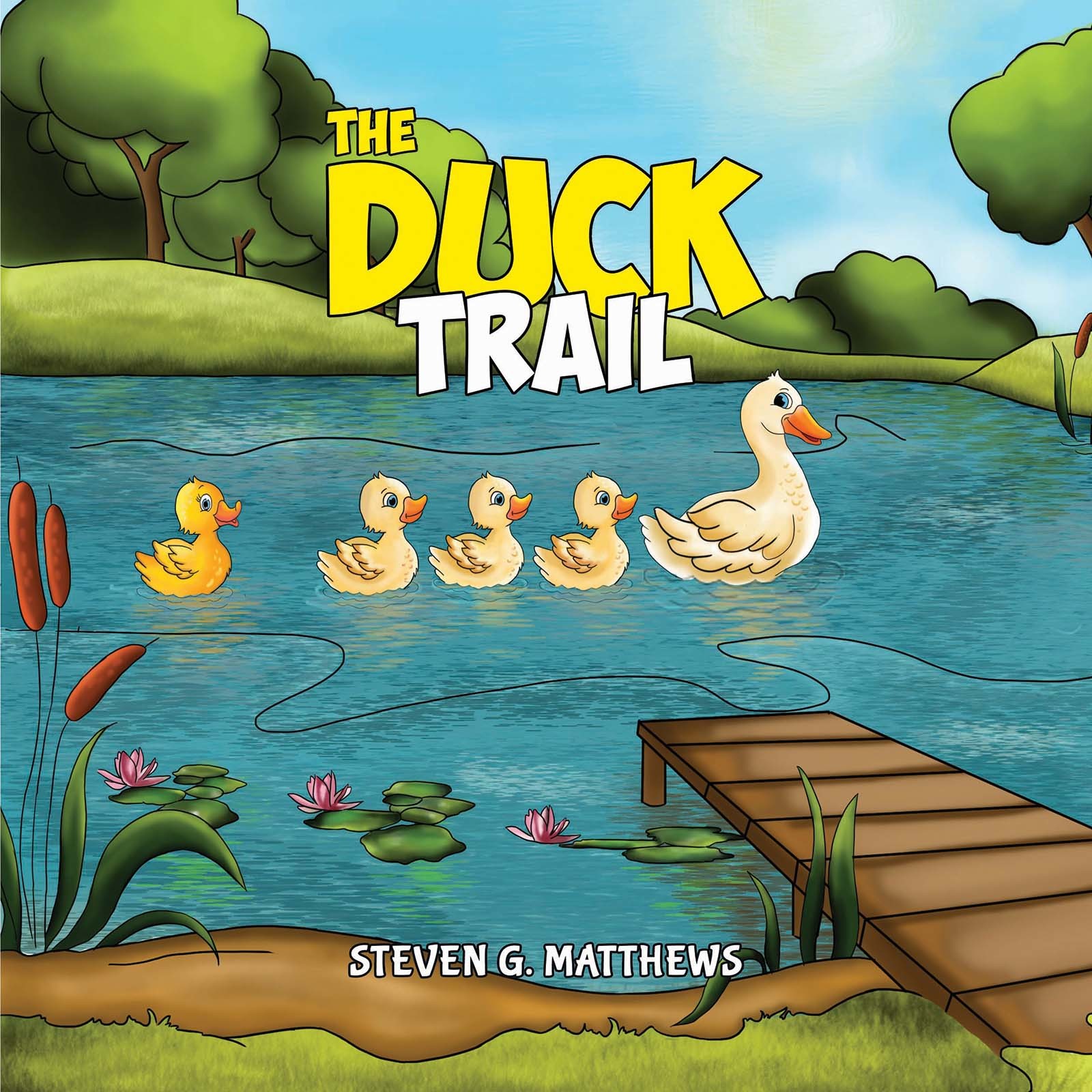 The Duck Trail by Steven G. Matthews | Goodreads