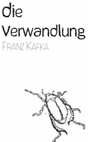 Die Verwandlung by Franz Kafka | Goodreads