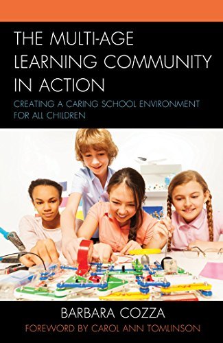 The Multi-age Learning Community in Action: Creating a Caring School ...