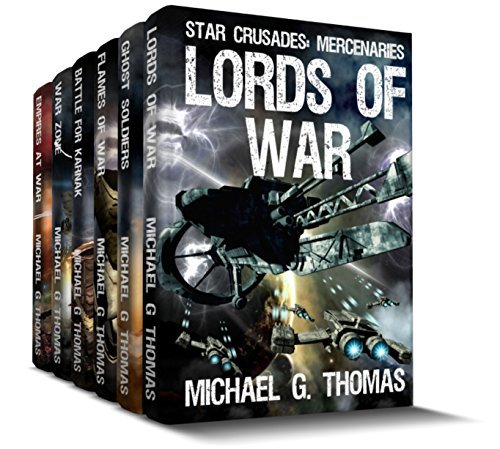 Star Crusades: Mercenaries - Complete Series Box Set by Michael G ...