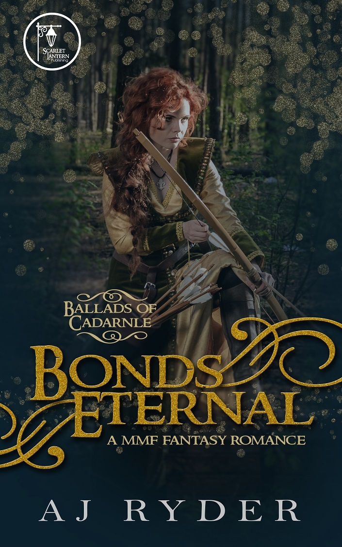 Bonds Eternal (Ballads of Cadarnle, #1) by A.J. Ryder | Goodreads