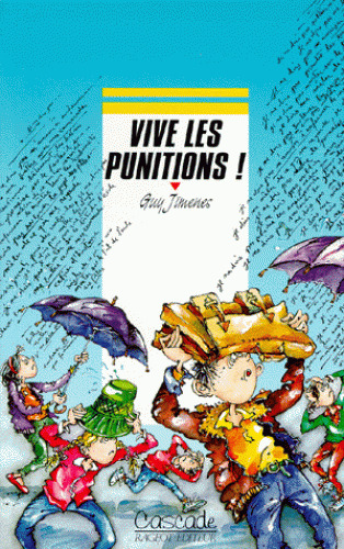 Vive les punitions by Guy Jimenes | Goodreads