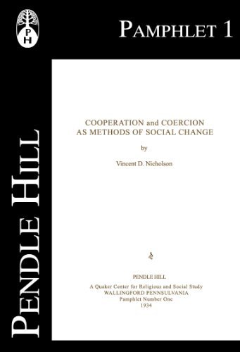 Cooperation and Coercion as Methods of Social Change by Vincent D ...