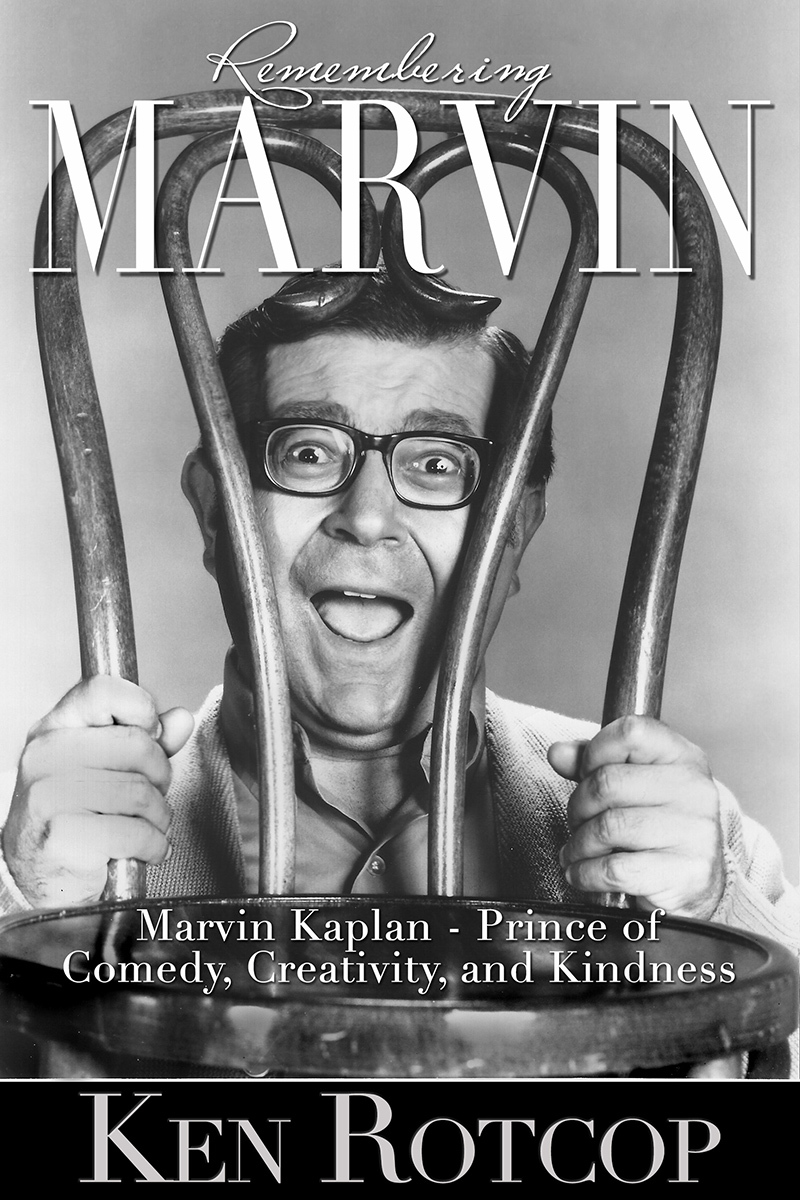 Remembering Marvin Kaplan: A Prince of Comedy, Creativity, and Kindness ...