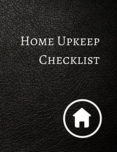 Home Upkeep Checklist By NOT A BOOK Goodreads Home Upkeep Checklist By NOT A BOOK Goodreads
