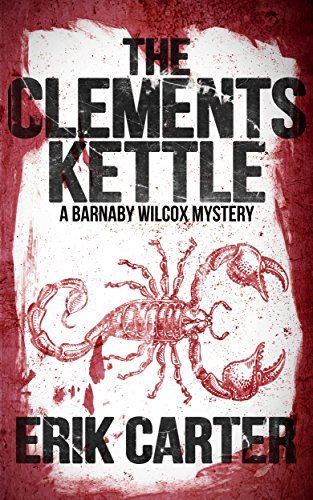 The Clements Kettle by Erik Carter | Goodreads