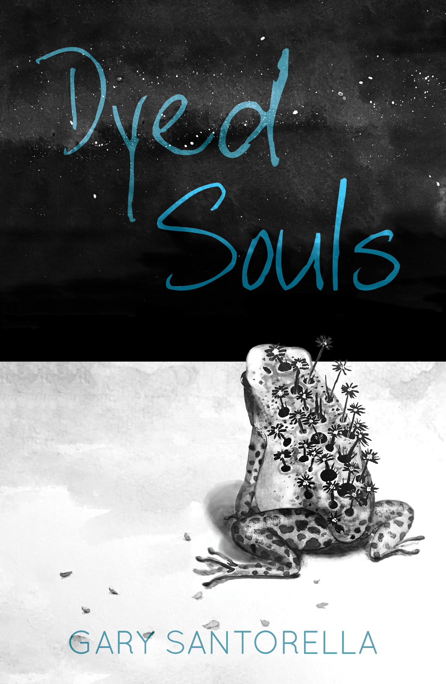 Dyed Souls by Gary Santorella | Goodreads