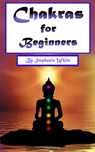 Chakras for Beginners: Healing and Balancing Your Chakras the Right Way ...