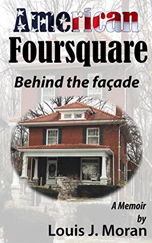 American Foursquare, Behind The Facade by Louis Moran | Goodreads