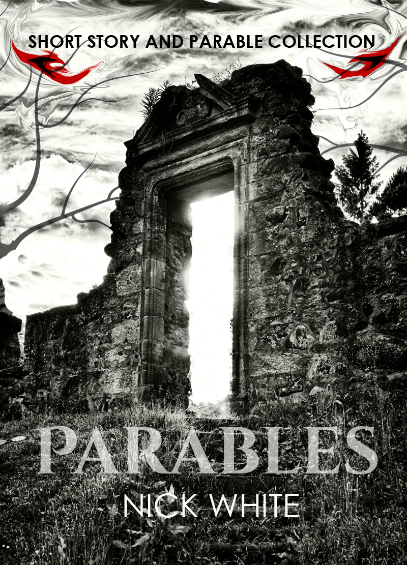 Parables by Nick White | Goodreads