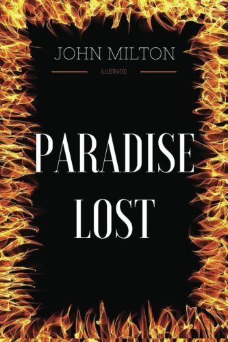 Paradise Lost: By John Milton - Illustrated by John Milton | Goodreads