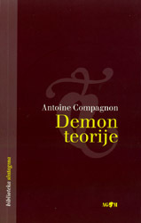 Demon teorije by Antoine Compagnon | Goodreads