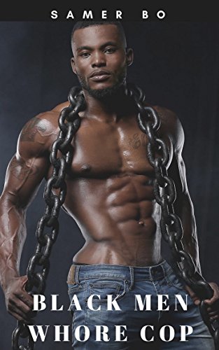 Black Men Whore Cop by Samer Bo | Goodreads