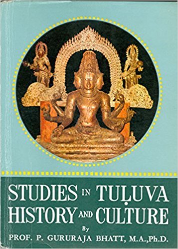 Studies In Tuluva History and Culture by Dr. P Gururaja Bhat | Goodreads