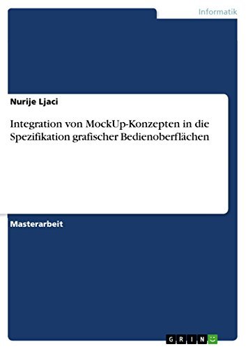 Integration von MockUp-Konzepten in die Spezifikation grafischer ...