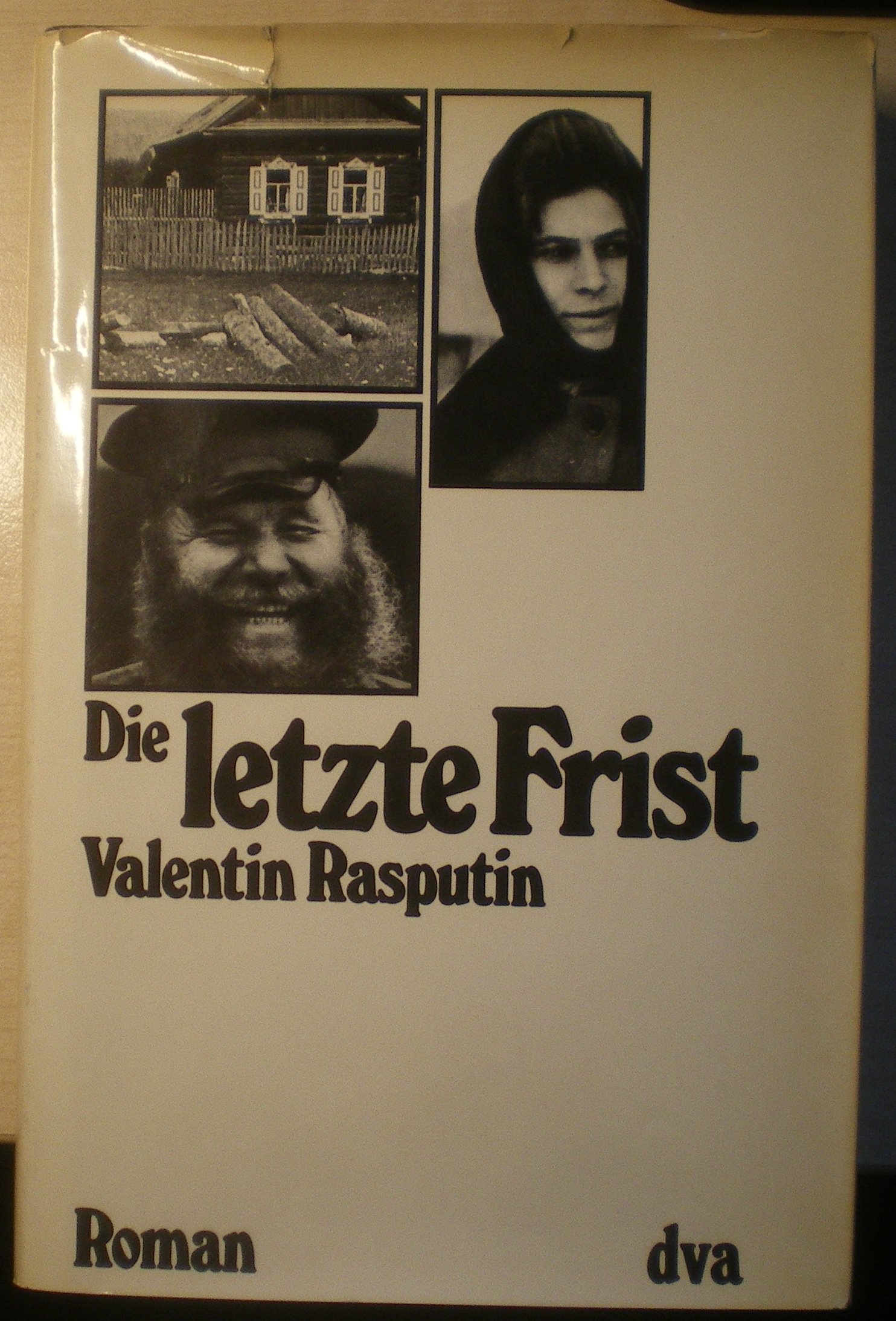Die letzte Frist by Valentin Rasputin | Goodreads