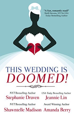 This Wedding is Doomed! by Stephanie Draven | Goodreads