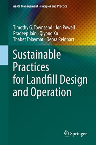 Sustainable Practices for Landfill Design and Operation by Timothy G ...