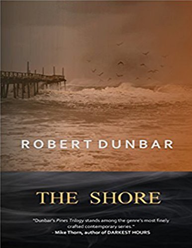 The Shore by Robert Dunbar | Goodreads
