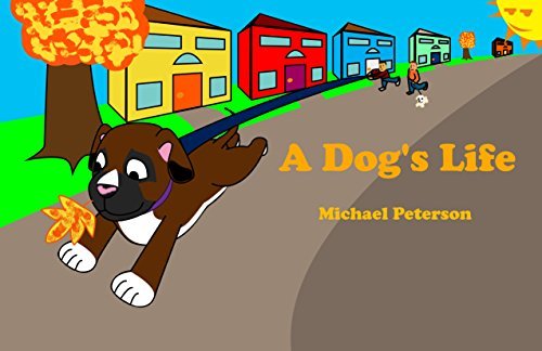 A Dog's Life by Michael Peterson | Goodreads