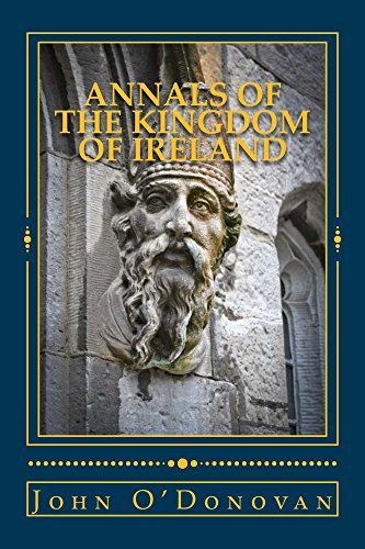 Annals of the Kingdom of Ireland: Volume II by John O'Donovan | Goodreads