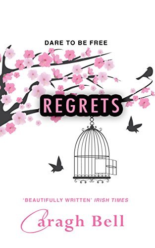 Regrets (Follow Your Heart #2) by Caragh Bell | Goodreads
