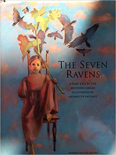 The 7 Ravens: A Fairy Tale by Jacob Grimm | Goodreads