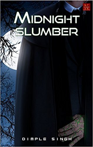 Midnight Slumber by Dimple Singh | Goodreads