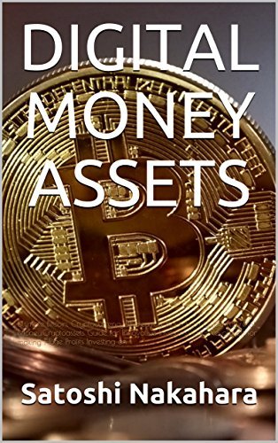 DIGITAL MONEY ASSETS: Ultimate Bitcoin, Cryptocurrency,Ethereum ...
