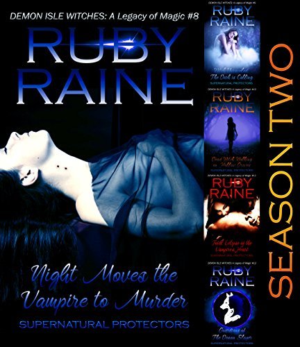 Demon Isle Witches: A Legacy of Magic Season Two Box Set by Ruby Raine ...