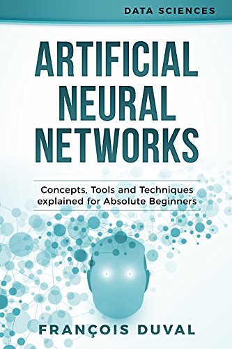 Neural Networks: Artificial Neural Networks. Concepts, Tools and ...