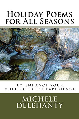 Holiday Poems for All Seasons: to Enhance Your Multicultural Experience ...