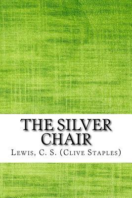 The Silver Chair by C.S. Lewis | Goodreads