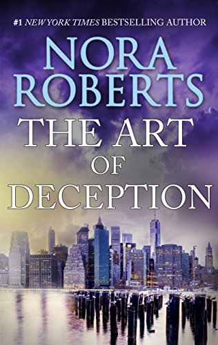 The Art of Deception by Nora Roberts | Goodreads