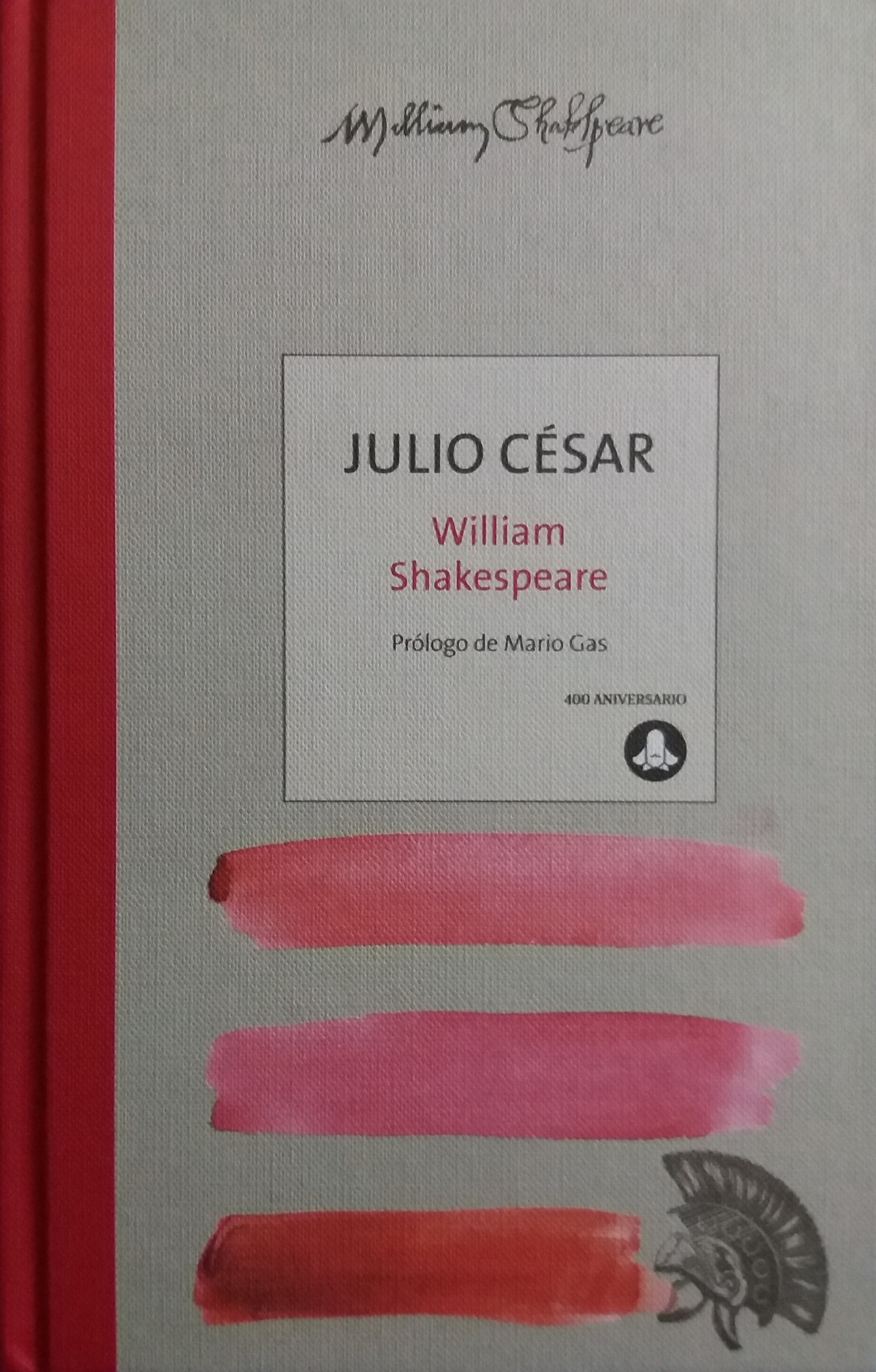 Julio César by William Shakespeare | Goodreads