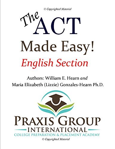 The ACT Made Easy!: English Section by William E. Hearn | Goodreads